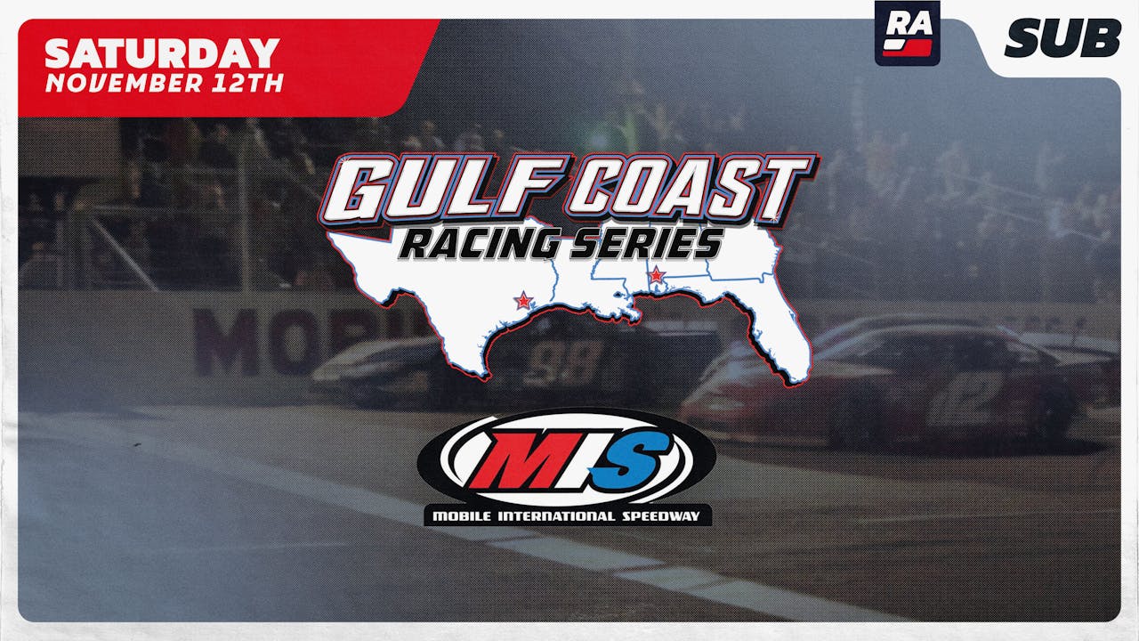 Replay - Gulf Coast Racing Series at Mobile - 11.12.22 - Racing America ...