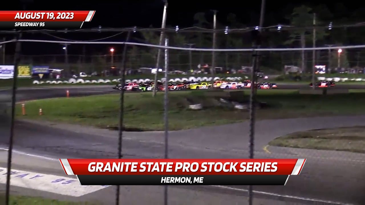 Highlights - Granite State Pro Stock Series at Speedway 95 - 8.19.23 ...