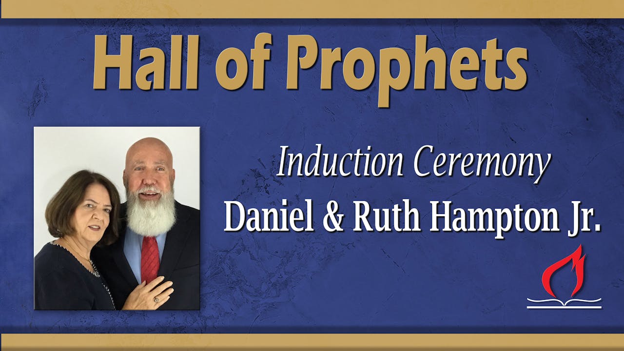 Hall of Prophets Induction - Daniel & Ruth Hampton Jr. - PTS | SPN