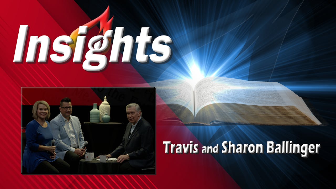 Insights with Travis and Sharon Ballinger - PTS | SPN