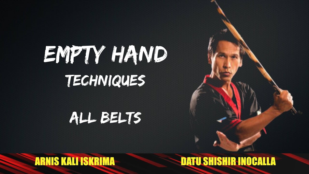 53 EMPTY HAND TECHNIQUE ALL BELTS - Sport Arnis - Kali Iscrima - Curriculum