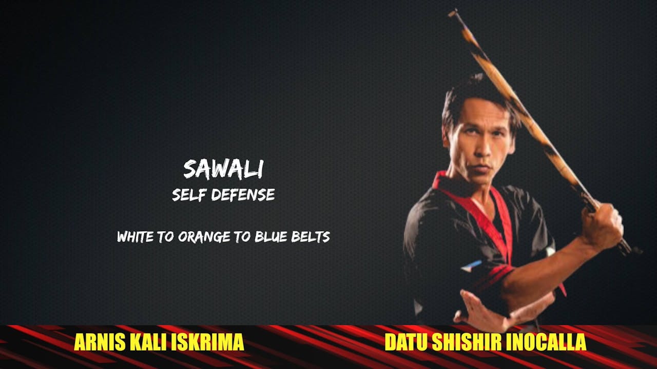 22 SAWALI SELF DEFENSE WHITE TO ORANGE - Sport Arnis -Kali Iscrima ...