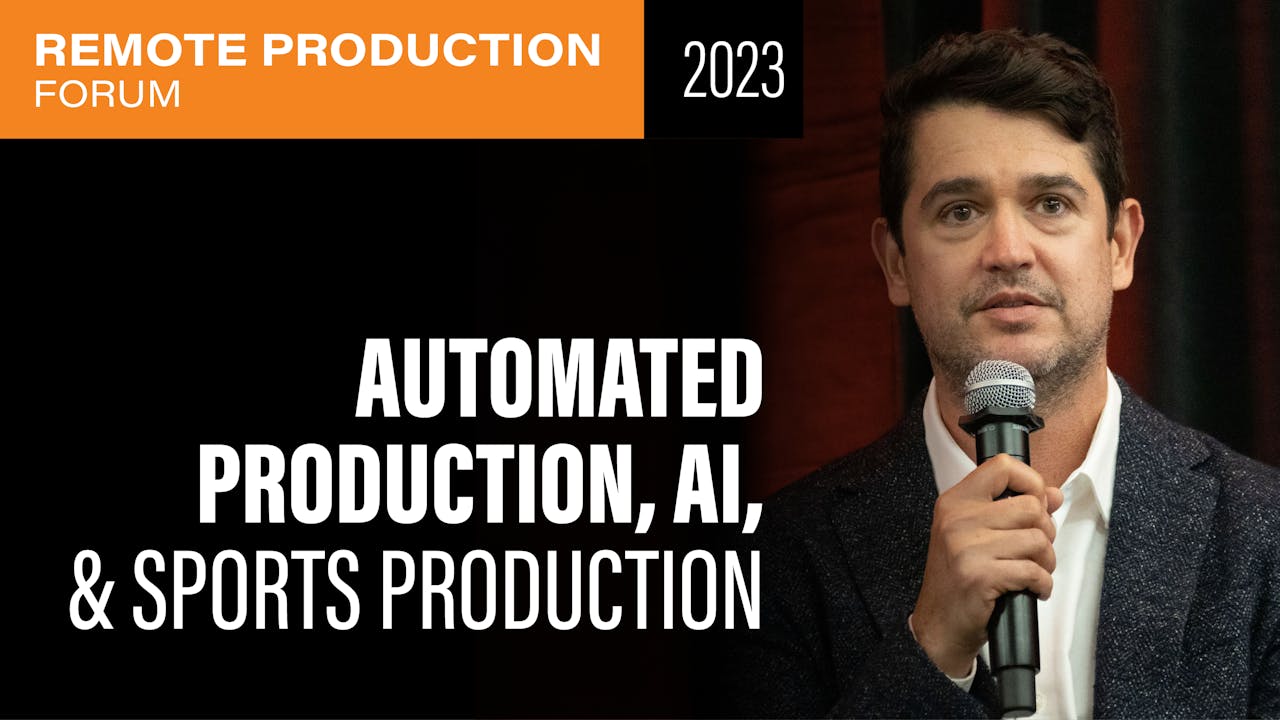 Automated Production, AI, and the Future of Sports Production - SVG ...