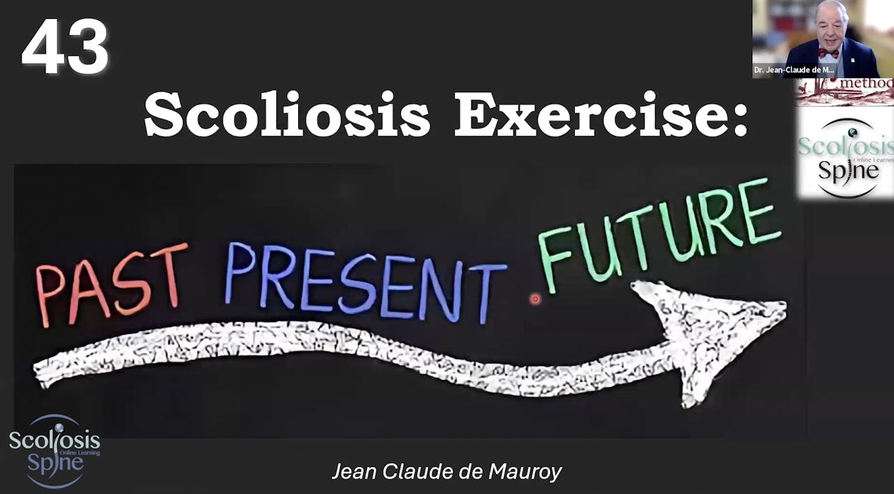 LM Cert Tutorial 43 - Scoliosis Exercise-Past,Present,Future - SSOL-GLOBAL