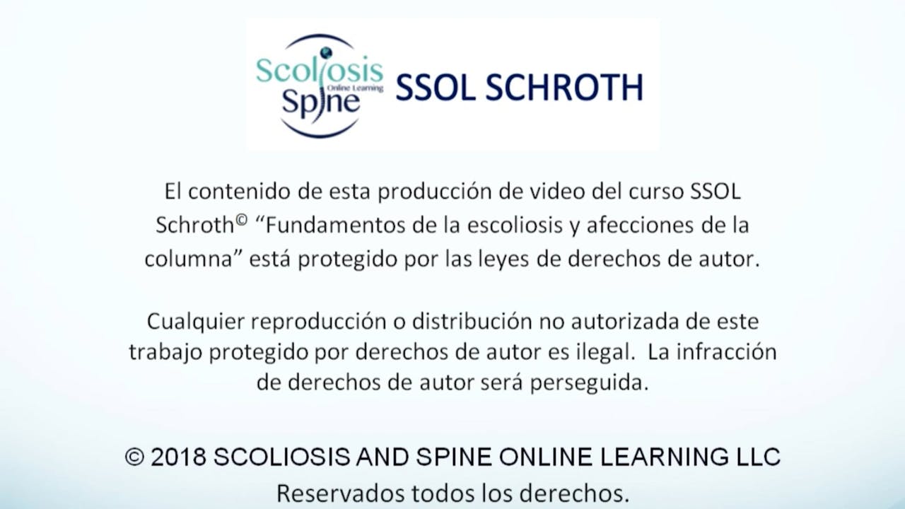 [es-ES] Part 4 SSOL Course Fundamentals of Scoliosis & Spinal ...