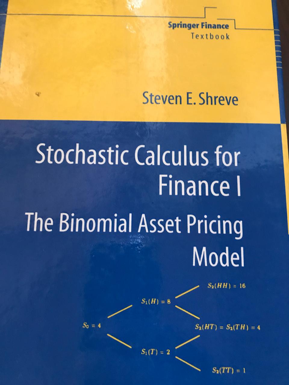Stochastic Calculus For Finance 1 Finmath Simplified