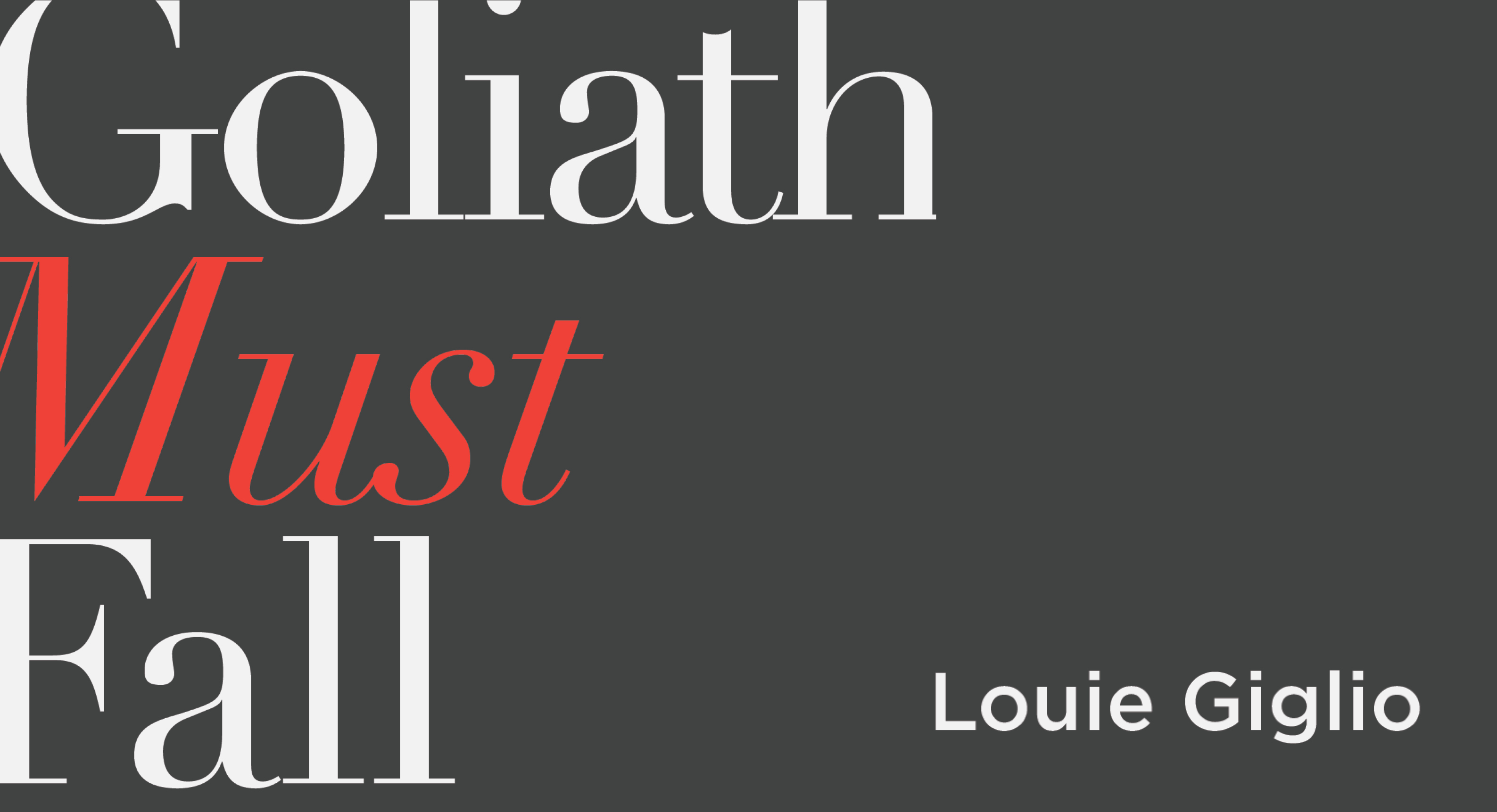 Goliath Must Fall (Louie Giglio) - Study Gateway