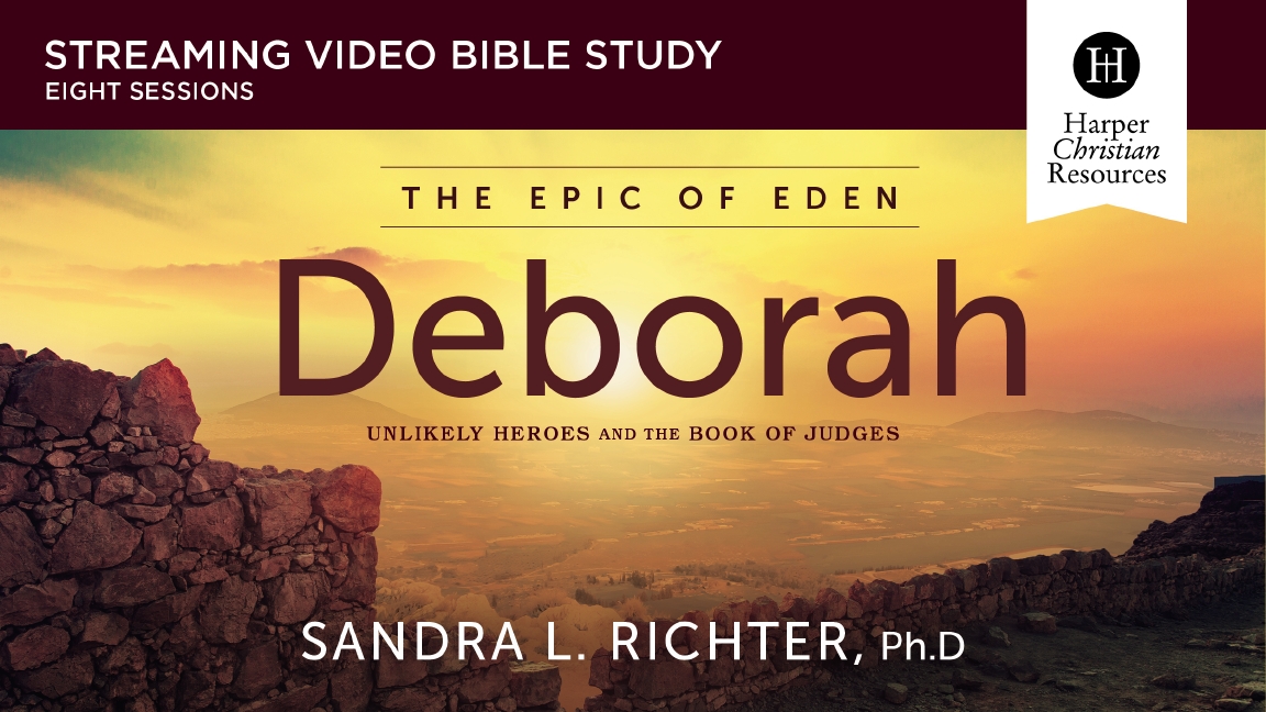 Epic of Eden: Deborah (Sandra Richter) - Study Gateway