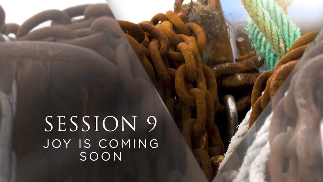 Unshakable Hope - Session 9 - Joy is Coming Soon - Unshakable Hope (Max ...
