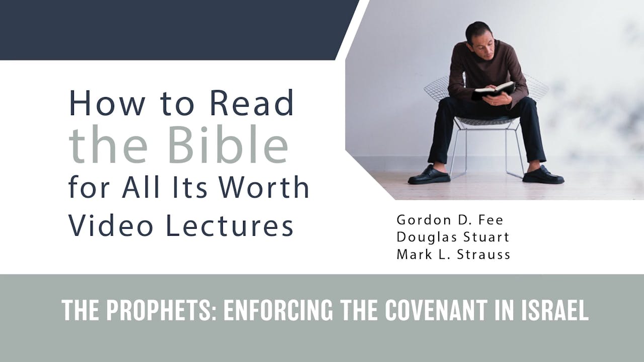 S10: The Prophets: Enforcing the Covenant in Israel (How to Read the ...