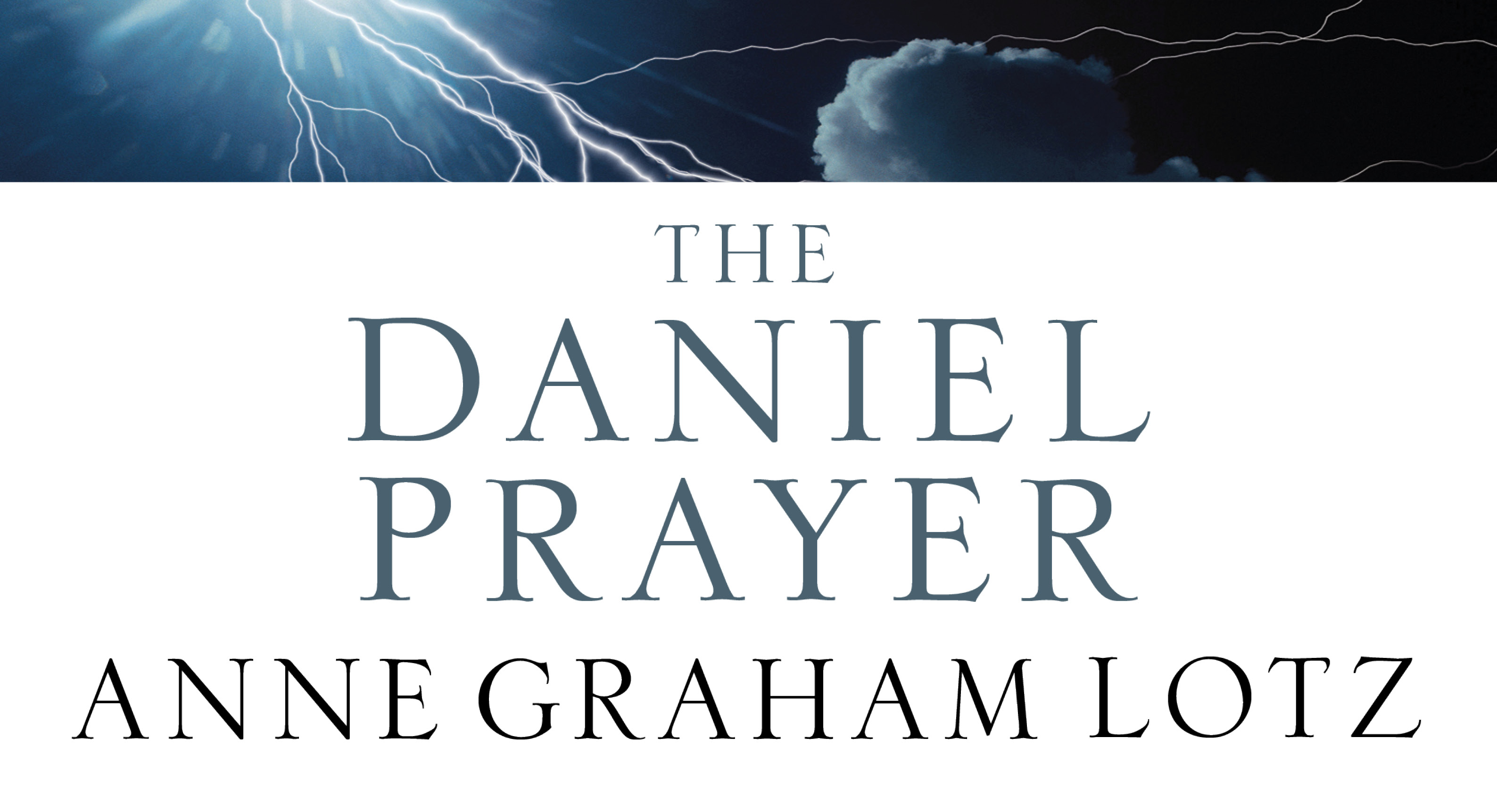The Daniel Prayer (Anne Graham Lotz) - Study Gateway