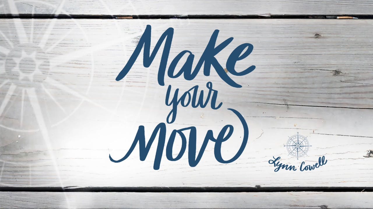 Make Your Move Trailer - Make Your Move (Lynn Cowell) - Study Gateway