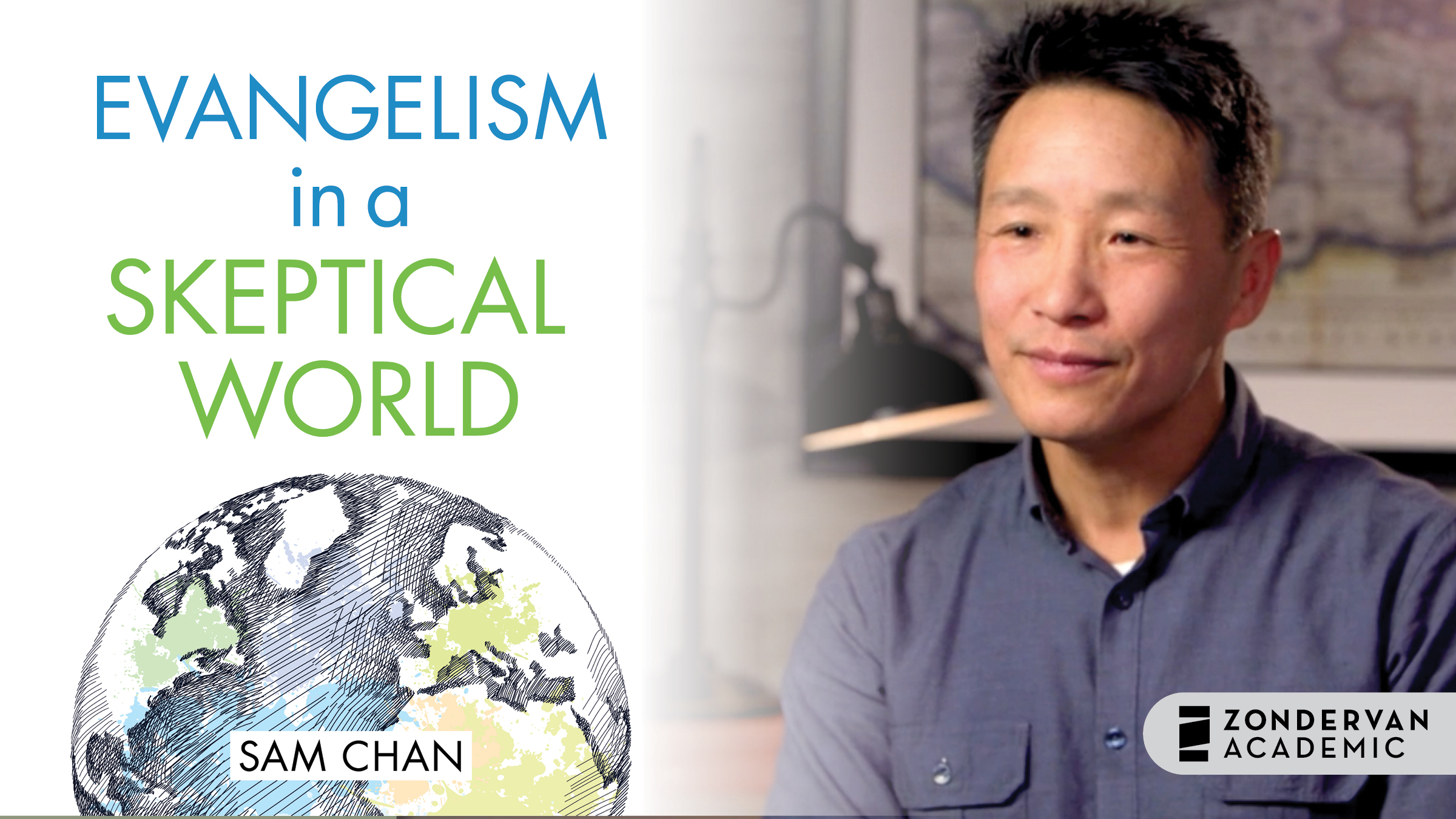 Evangelism in a Skeptical World (Sam Chan) - Study Gateway