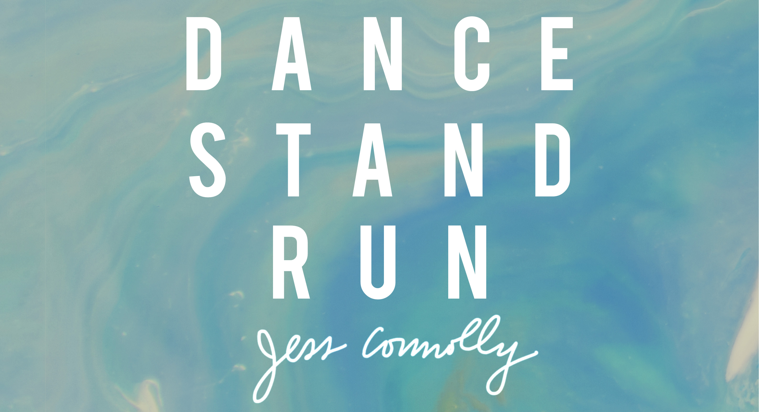 Dance, Stand, Run (Jess Connolly) - Study Gateway