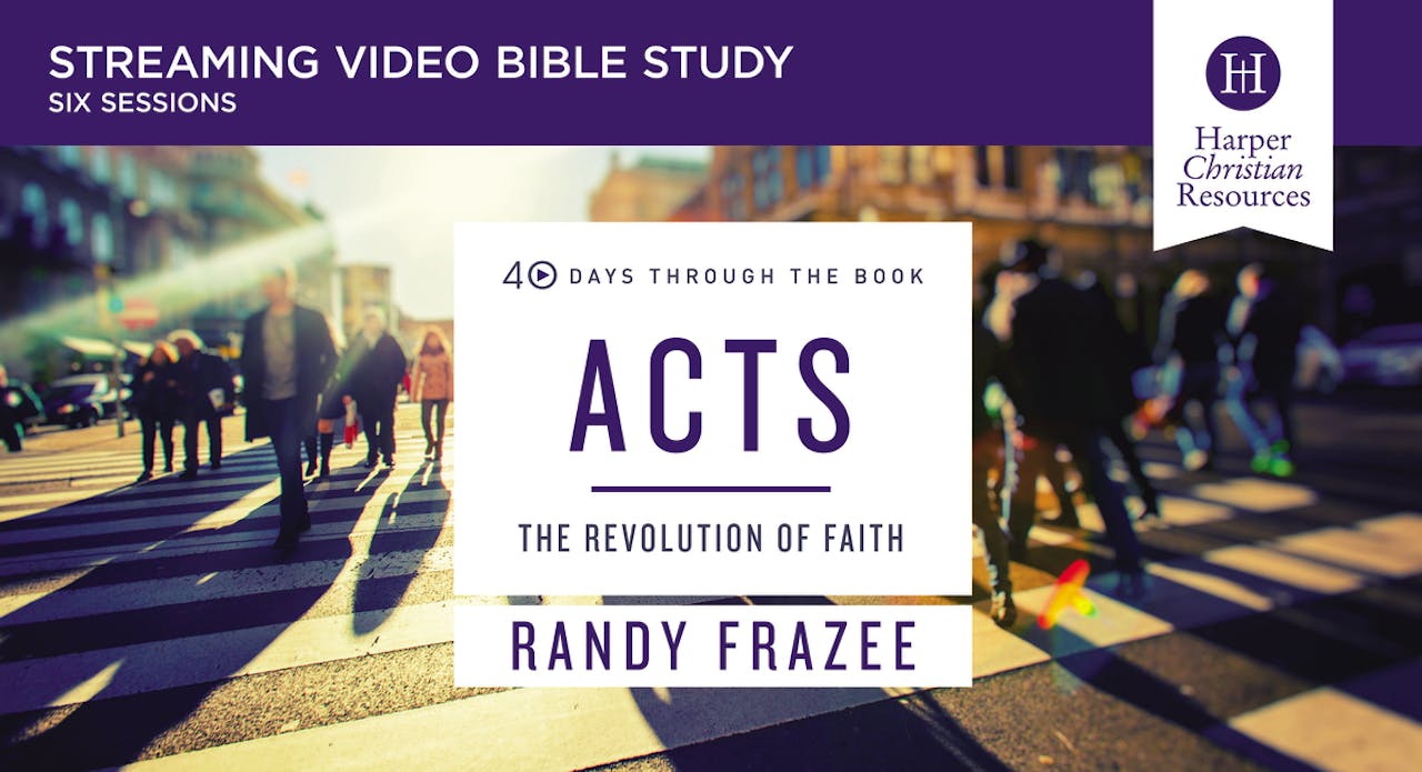 40 Days Through the Book: Acts - Promo - 40 Days Through the Book: Acts - The Revolution of ...