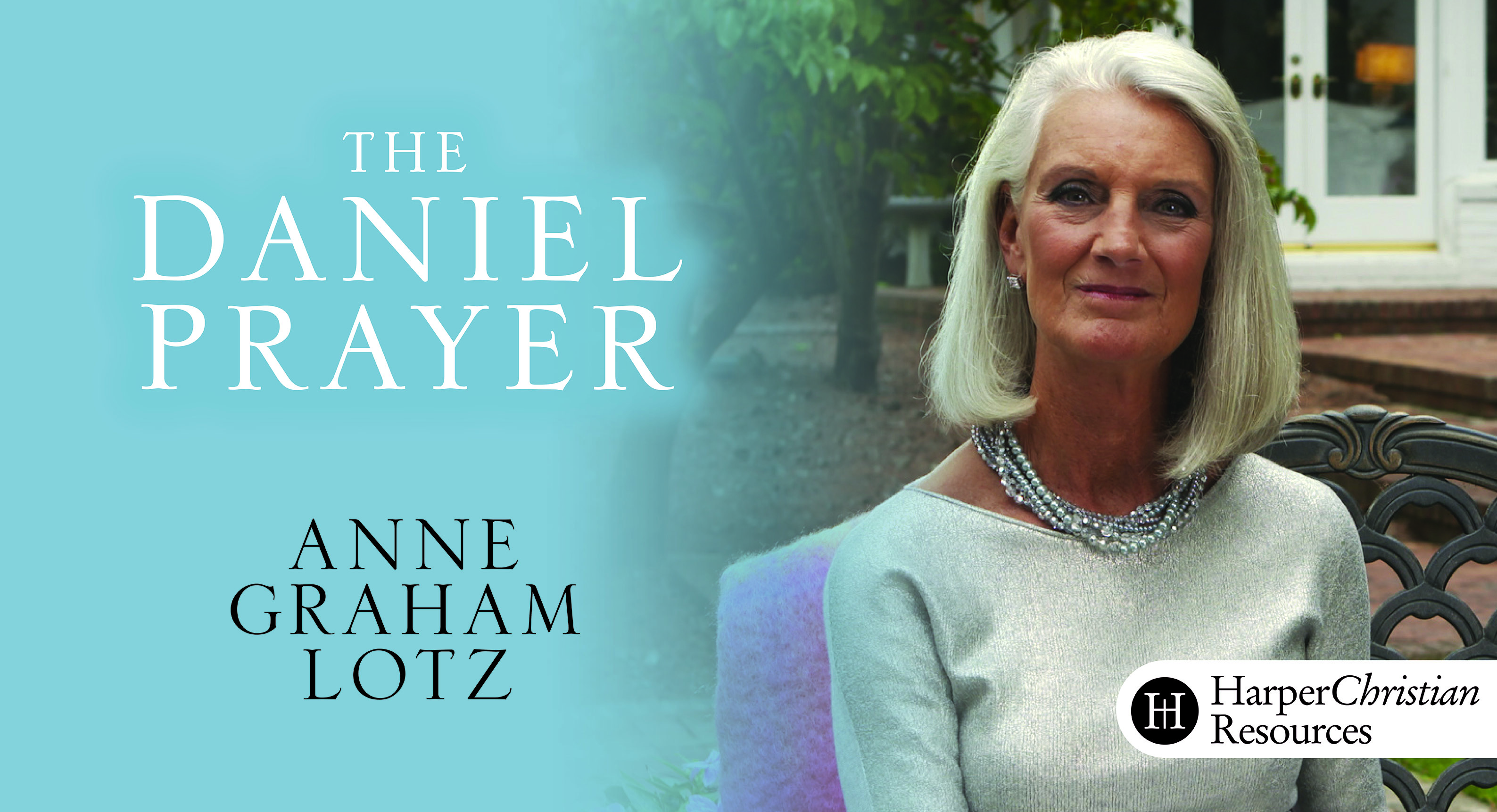 The Daniel Prayer (Anne Graham Lotz) - Study Gateway
