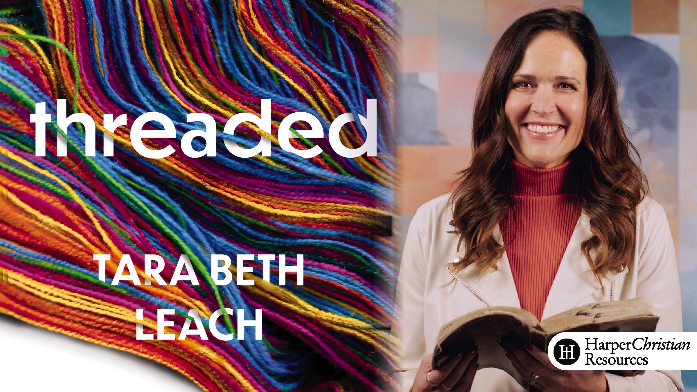 Threaded (Tara Beth Leach) - Study Gateway