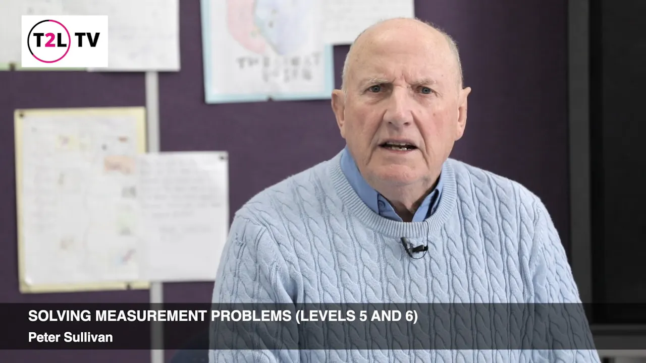10. Solving measurement problems (levels 5 and 6) - T2L TV