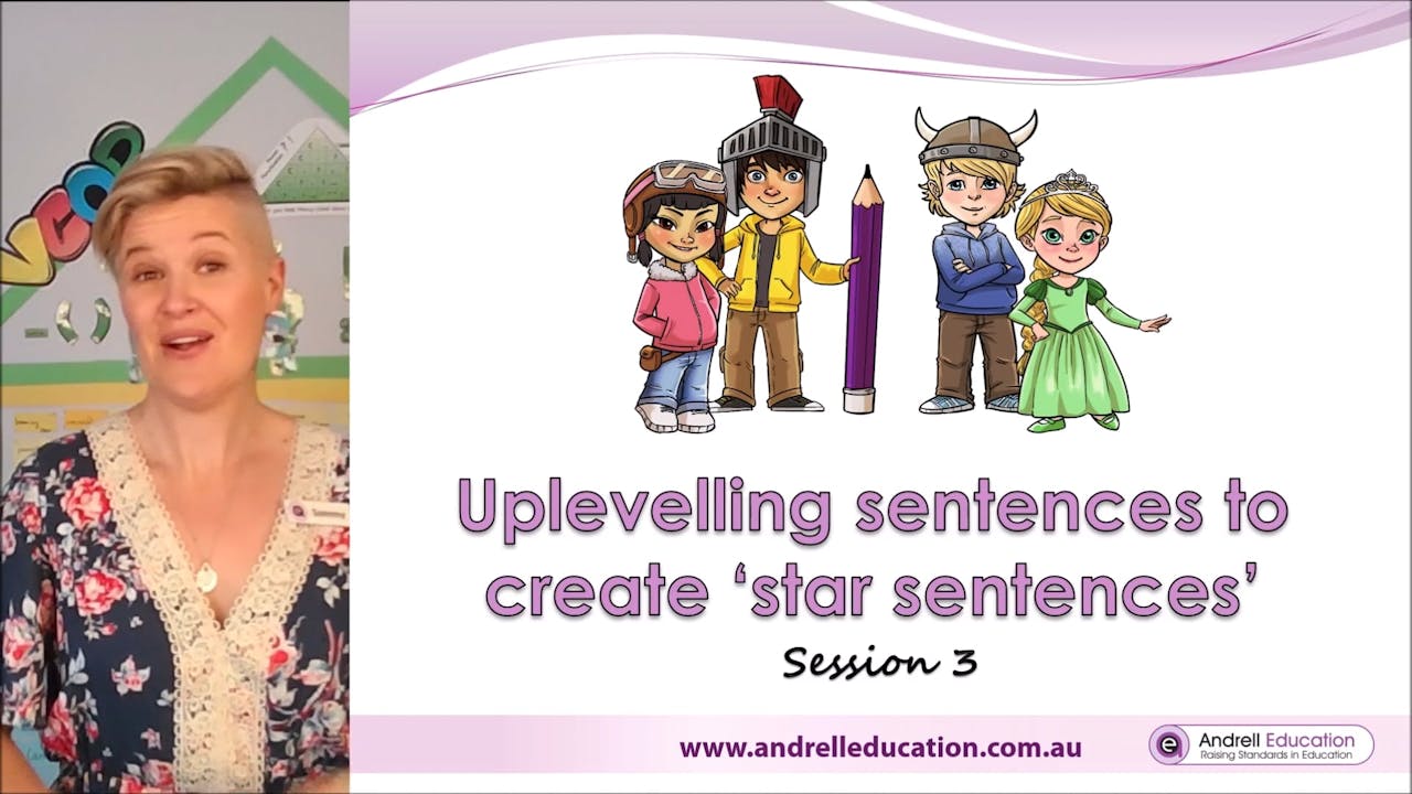 Uplevelling Sentences: Part 3 - Creating a Star Sentence - T2L TV
