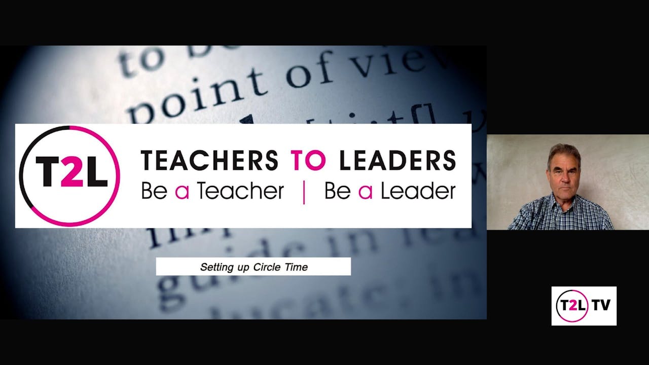 Setting up Circle Time - Dave Vinegrad - T2L TV