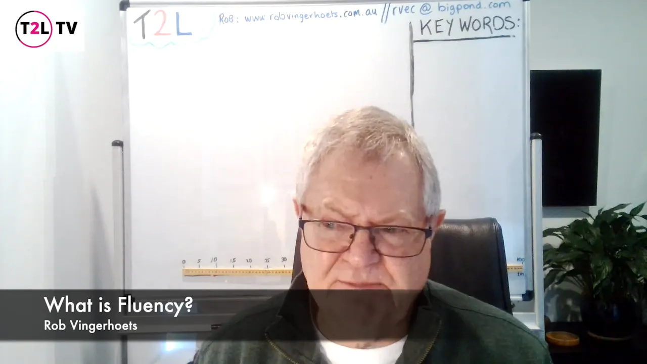 What is Fluency? - T2L TV