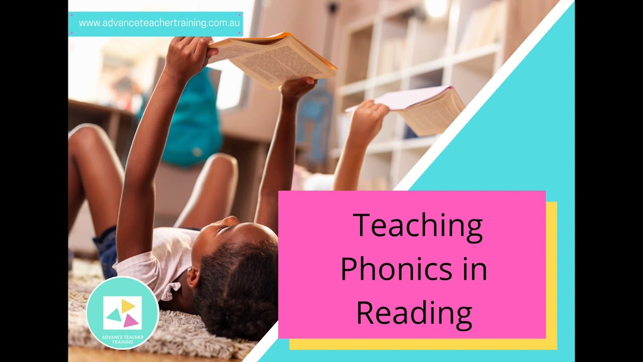 3. Exploring Phonics and Reading: Strategies and Approaches - T2L TV