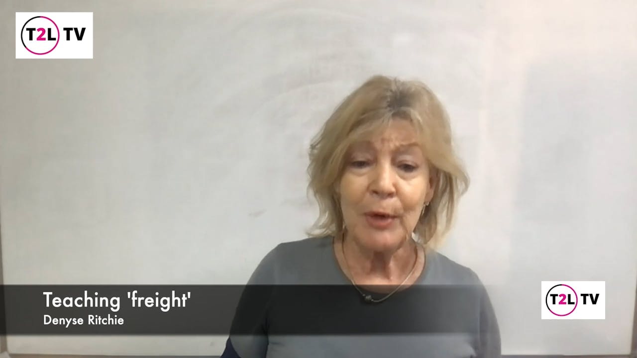 3. Teaching 'freight' - T2L TV