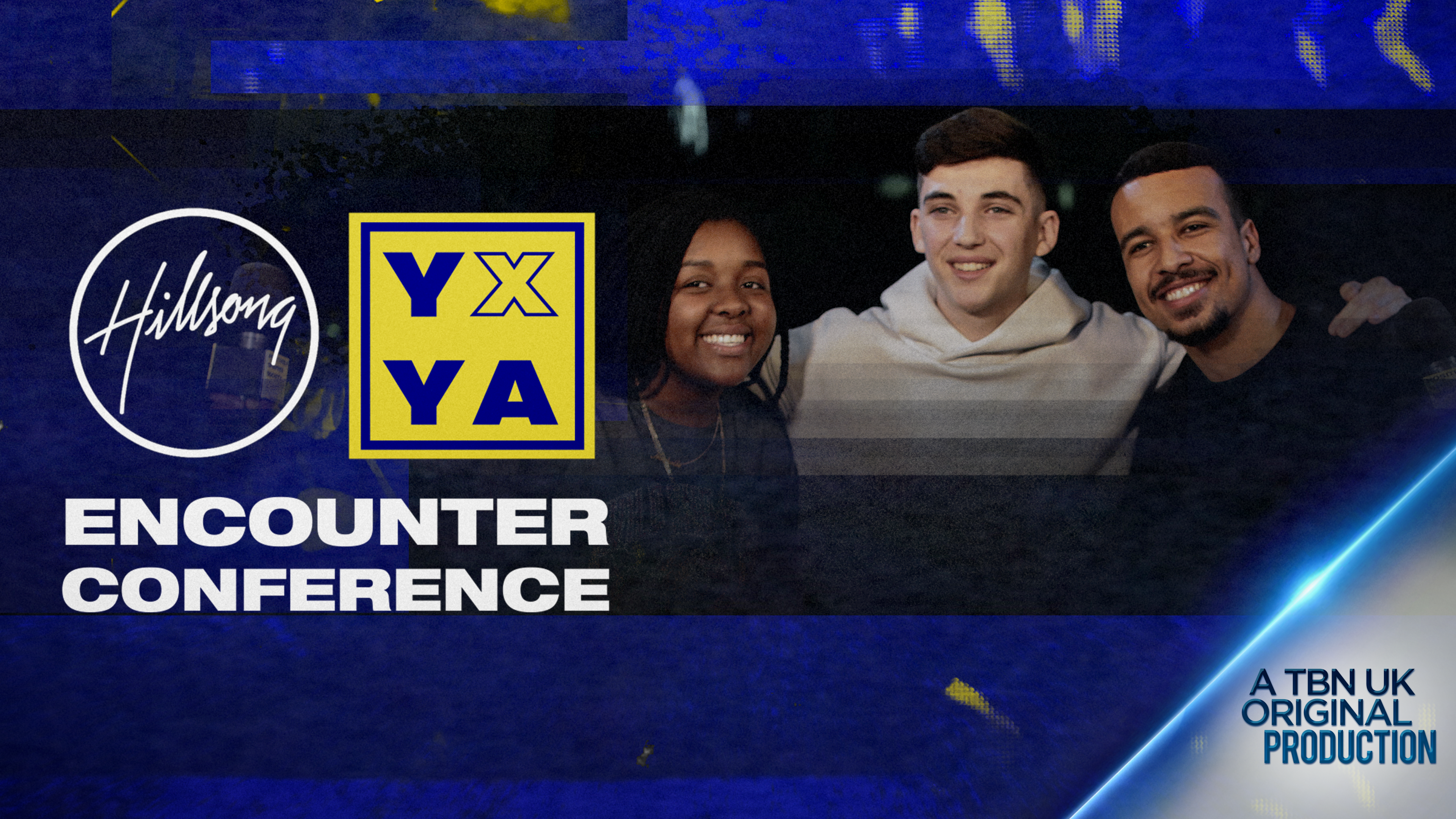 Hillsong Encounter Conference - Watch TBN UK On Demand