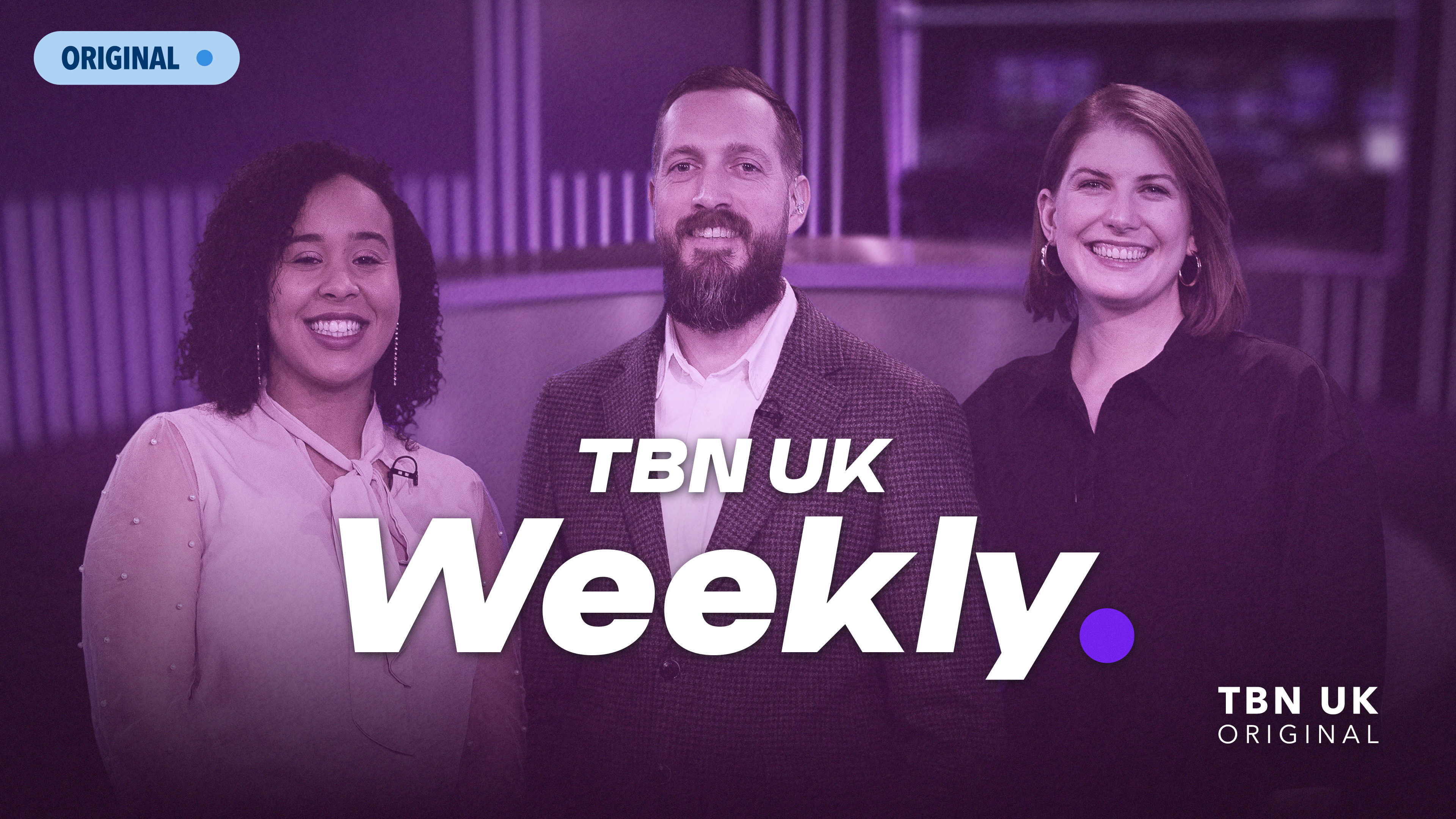 TBN UK Weekly - Watch TBN UK On Demand