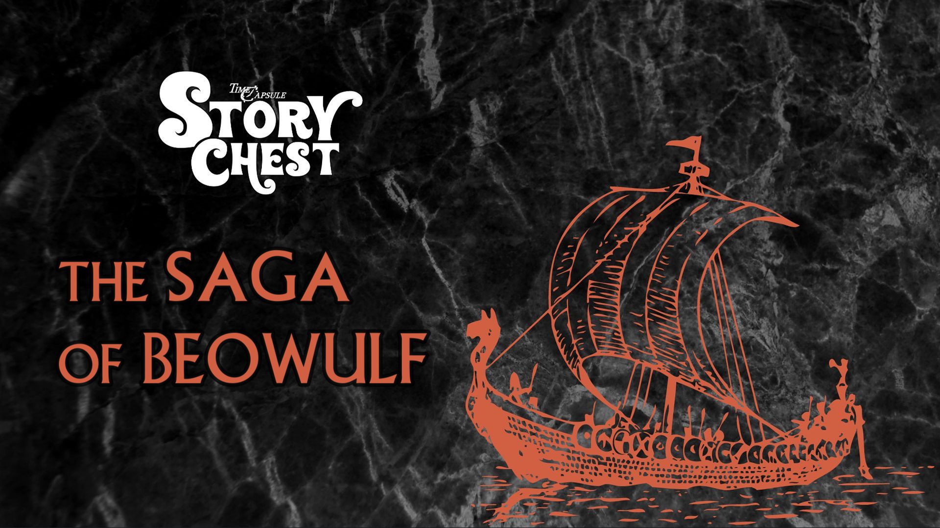 Story Chest: The Saga of Beowulf - Time Capsule TV