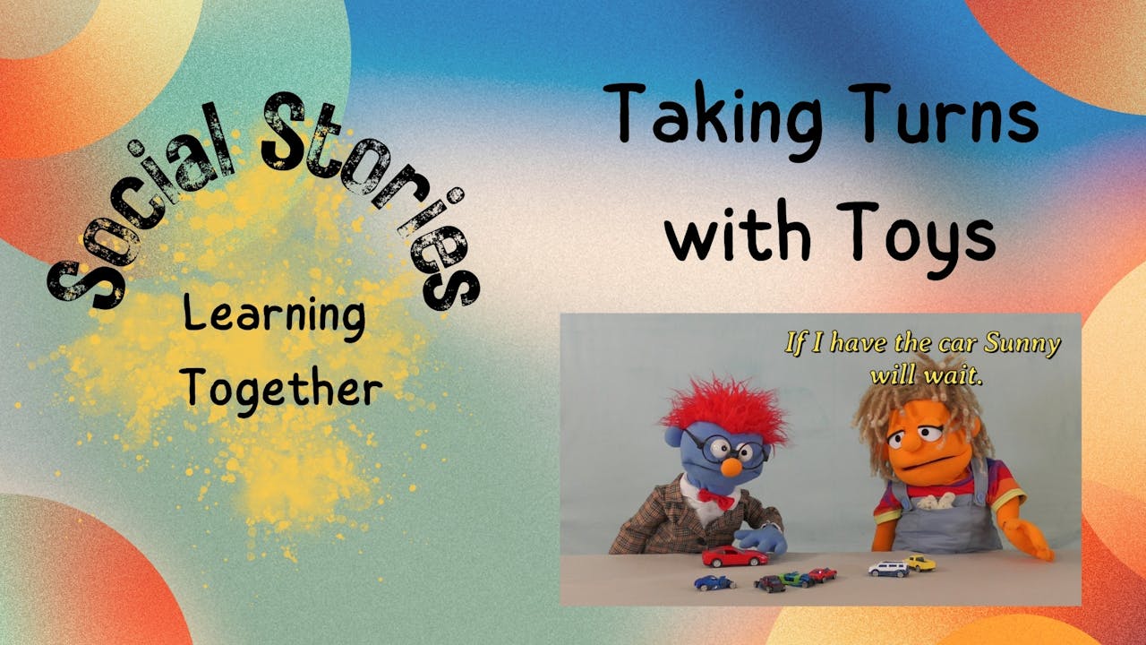 A Social Story - Taking Turns with Toys - Series One - Time Capsule TV