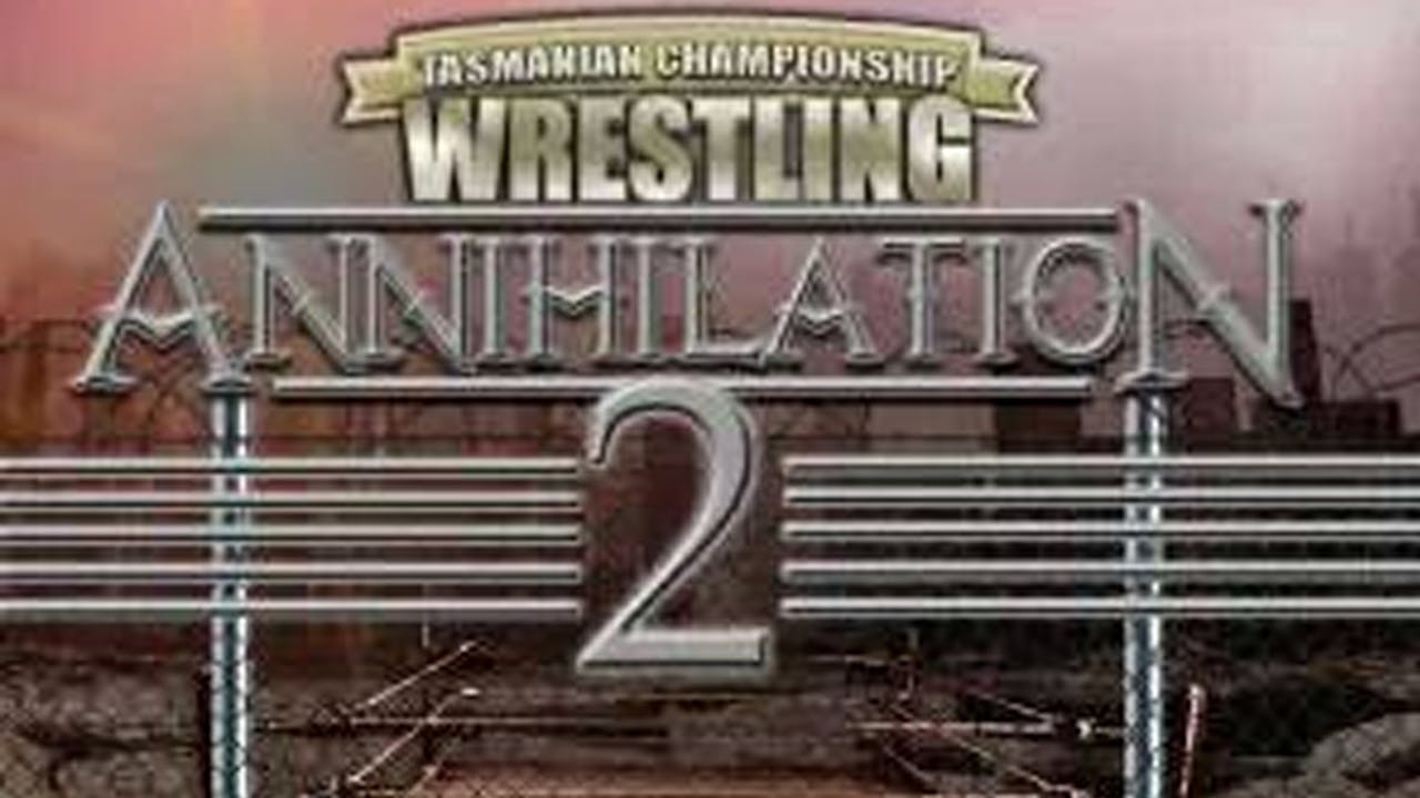 Annihilation 2 - Event Replays - TCW on Demand