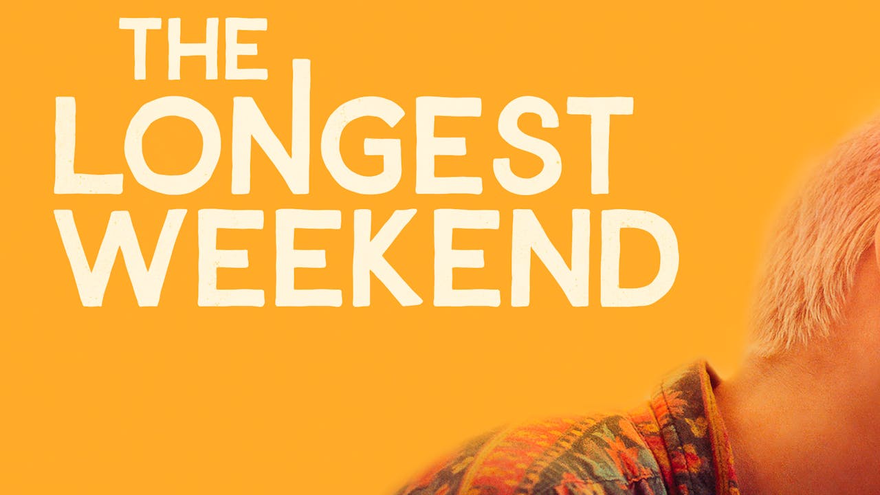 The Longest Weekend: Trailer - Tello Films