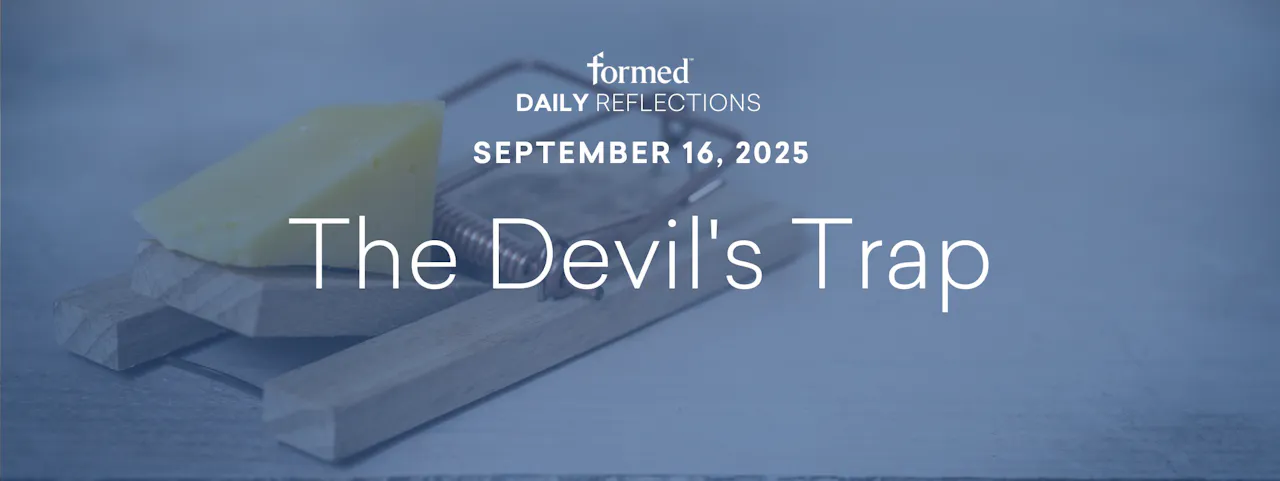 Daily Reflections — September 16, 2025 - Ordinary Time — September 2025 ...