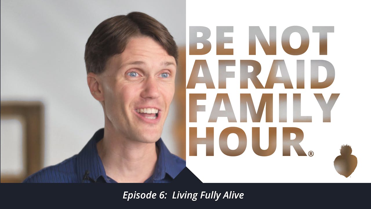Episode 6: Living Fully Alive - Season 1 - Formed