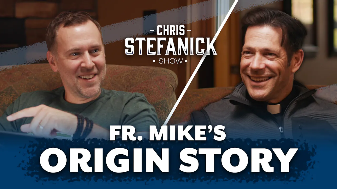 Fr. Mike's Origin Story: What Nobody Knows About Him | Chris Stefanick ...