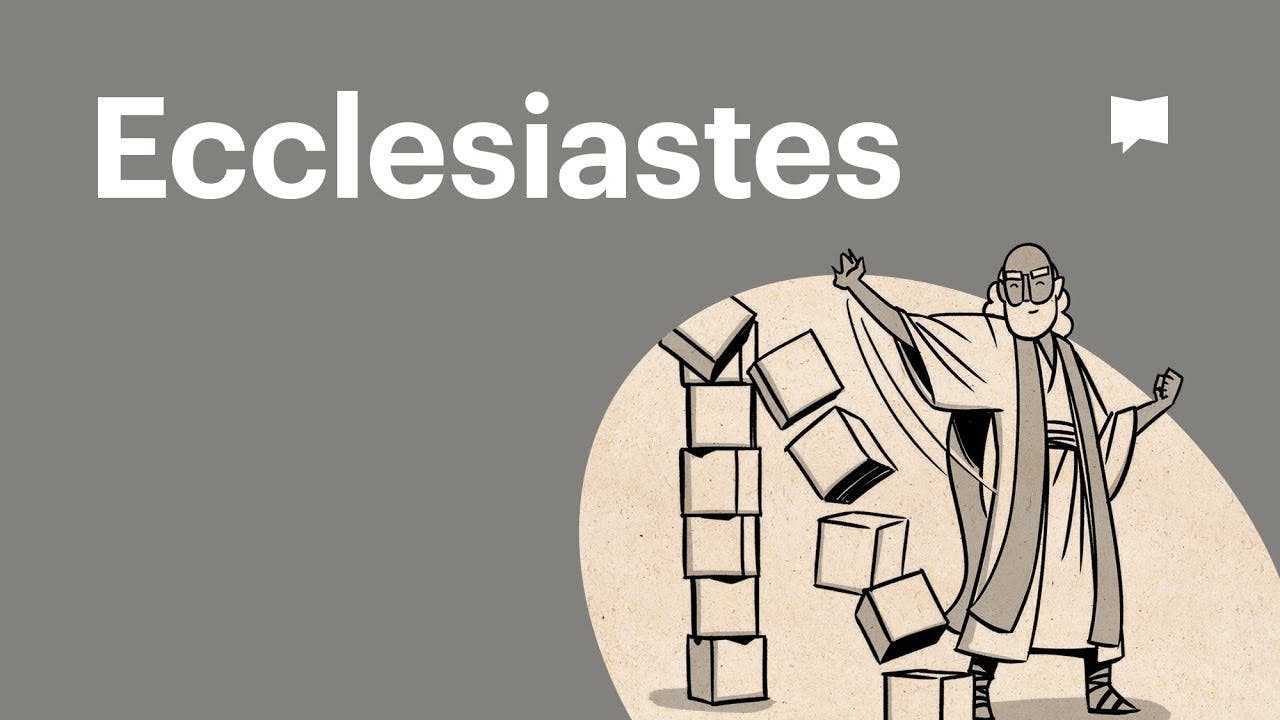 Ecclesiastes | Old Testament: Book Overviews | The Bible Project ...
