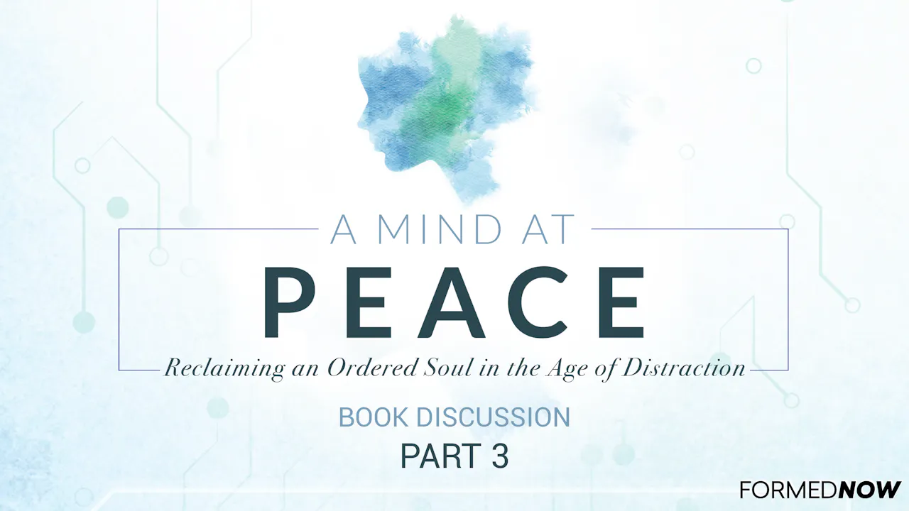 A Mind at Peace Book Discussion: The Senses (Part 3 of 5) - "A Mind at ...