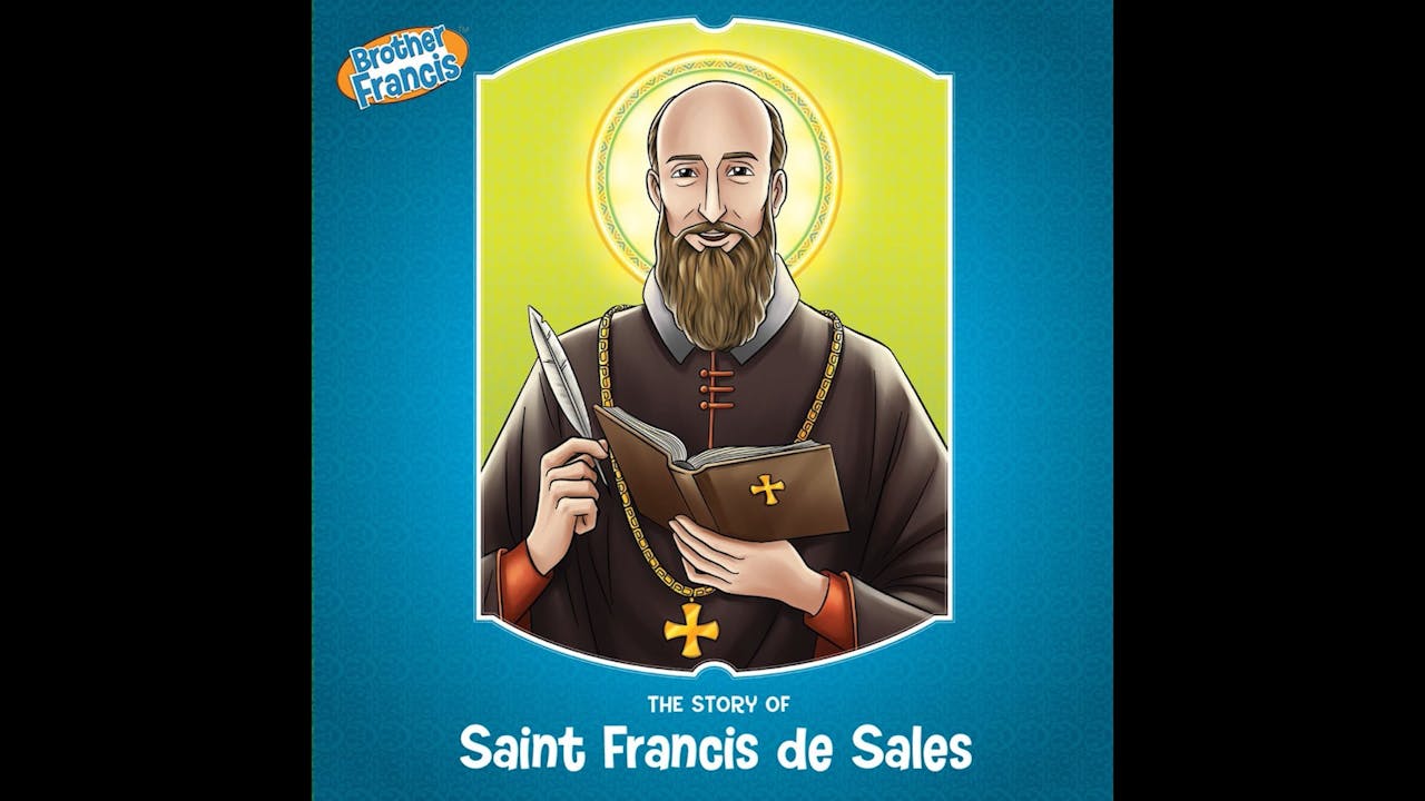 The Story of Saint Francis de Sales - Season 1 - Formed