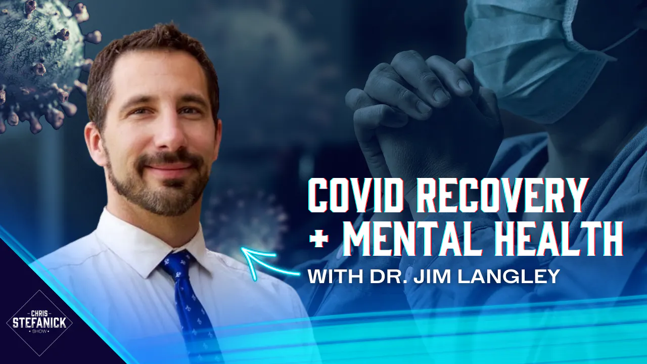 Psychologist Talks COVID Recovery and Mental Health | Chris Stefanick ...