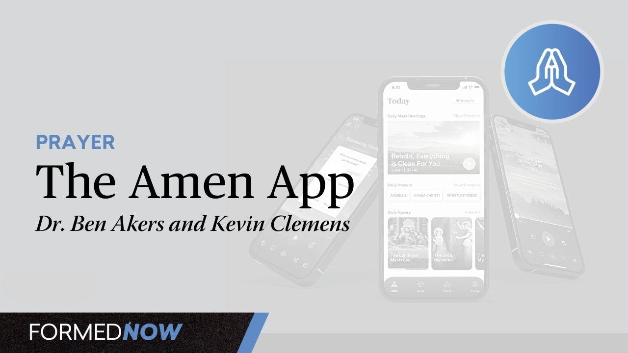 The Amen App - Episodes - FORMED
