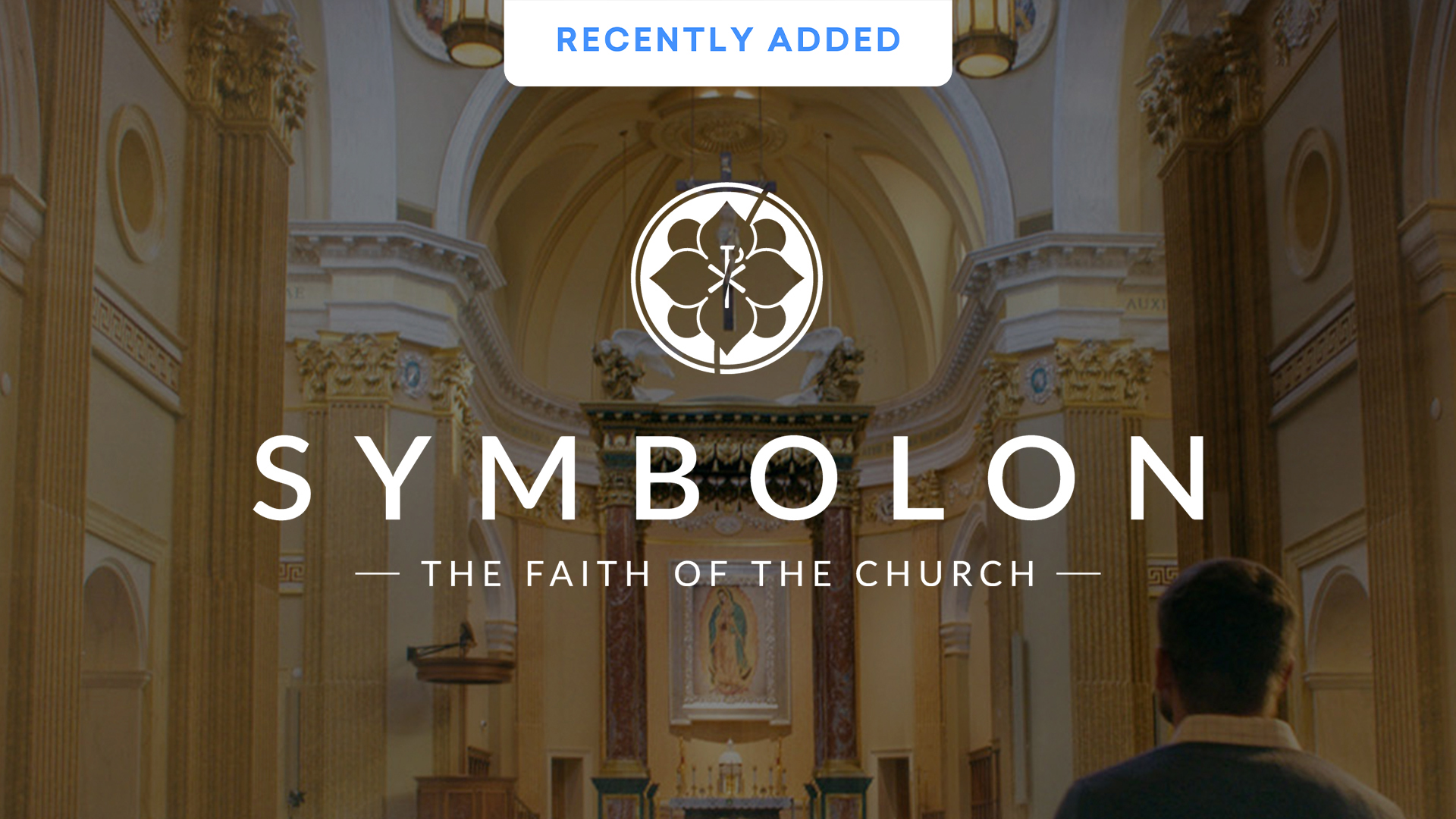 Symbolon: The Faith of the Church - FORMED