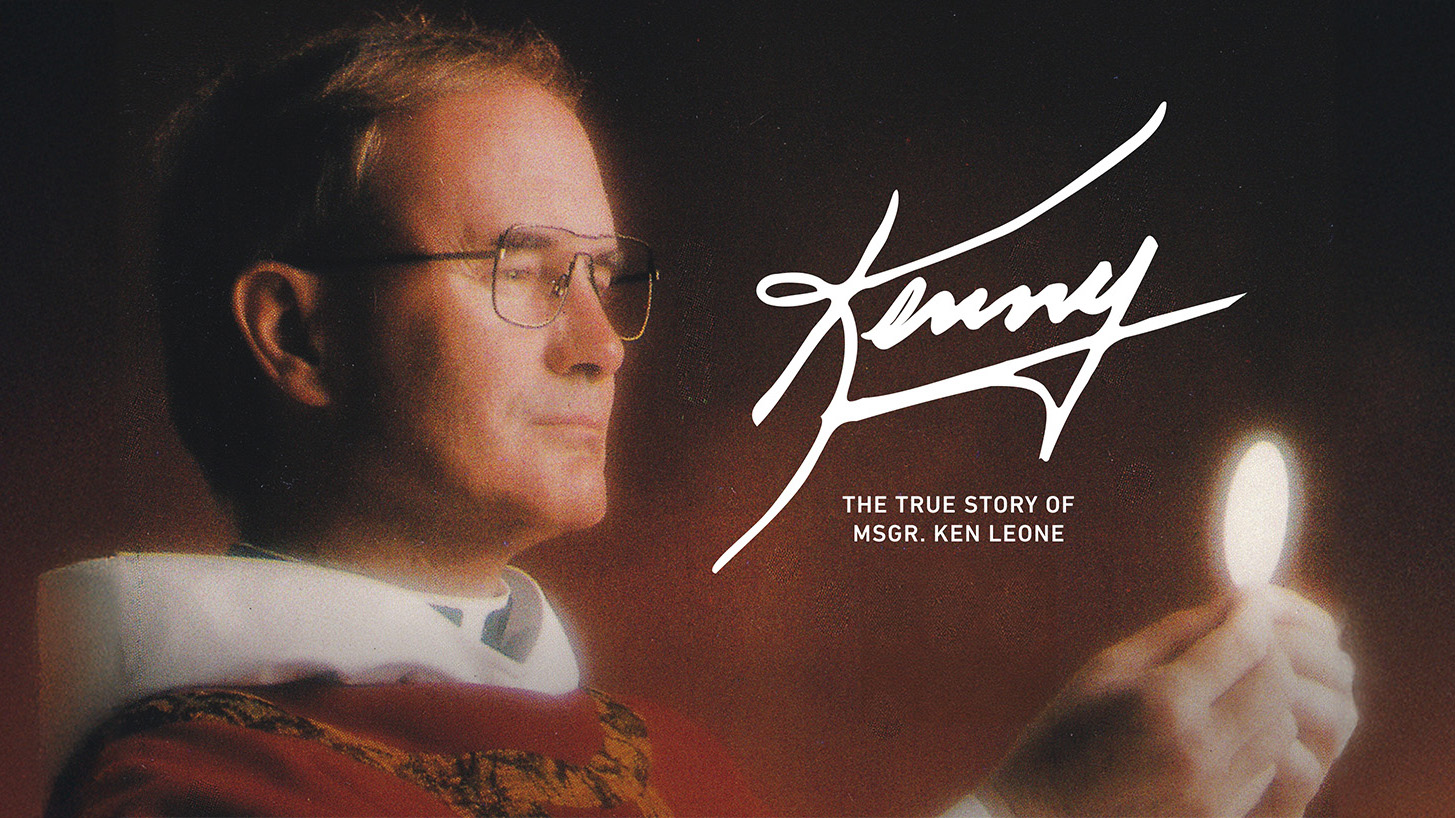 Kenny: The True Story of Msgr. Ken Leone - Formed
