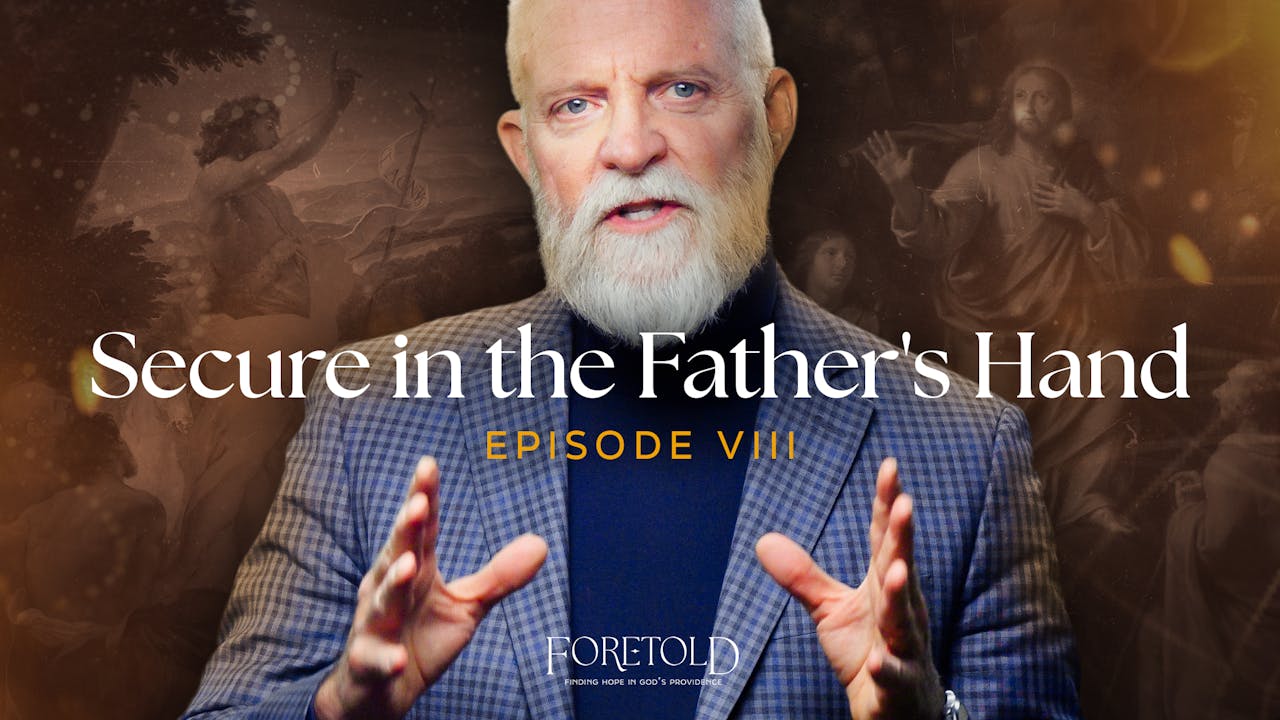 Secure in the Father's Hand - Season 1 - Formed