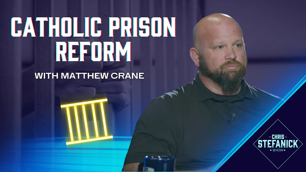 Treating the Mentally Ill in prisons w/Matthew Crane | Chris Stefanick ...