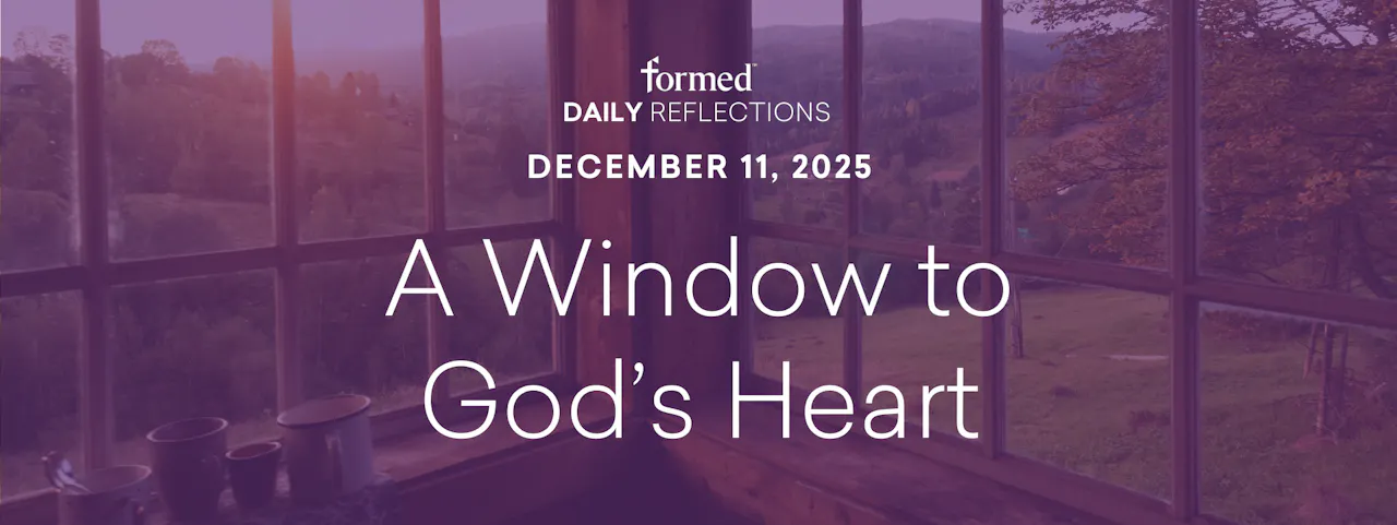 Daily Reflections — December 11, 2025 - Advent & Christmas—December ...