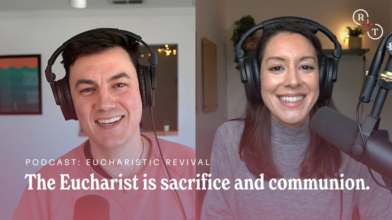 The Eucharist is Sacrifice and Communion - Eucharistic Revival - Formed