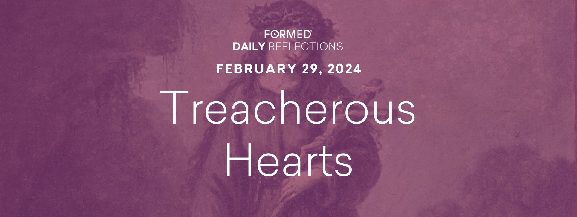 FORMED Daily Mass Readings & Reflections - FORMED