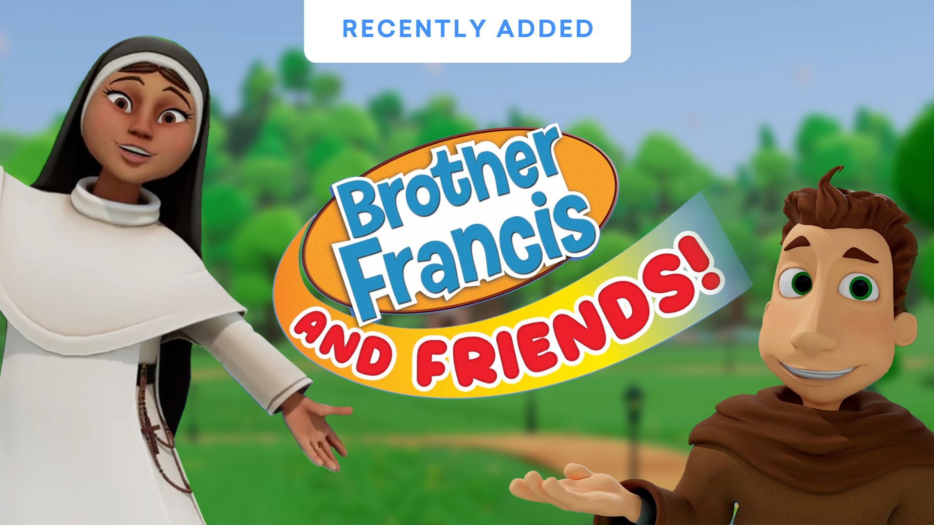 Brother Francis and Friends - FORMED