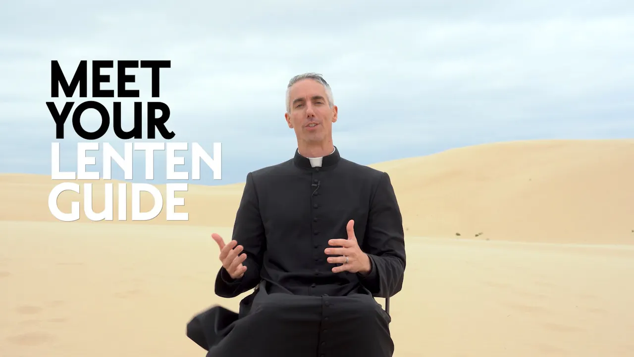 Return: Lent with Fr. John Burns | Trailer - Return with Fr. John Burns ...